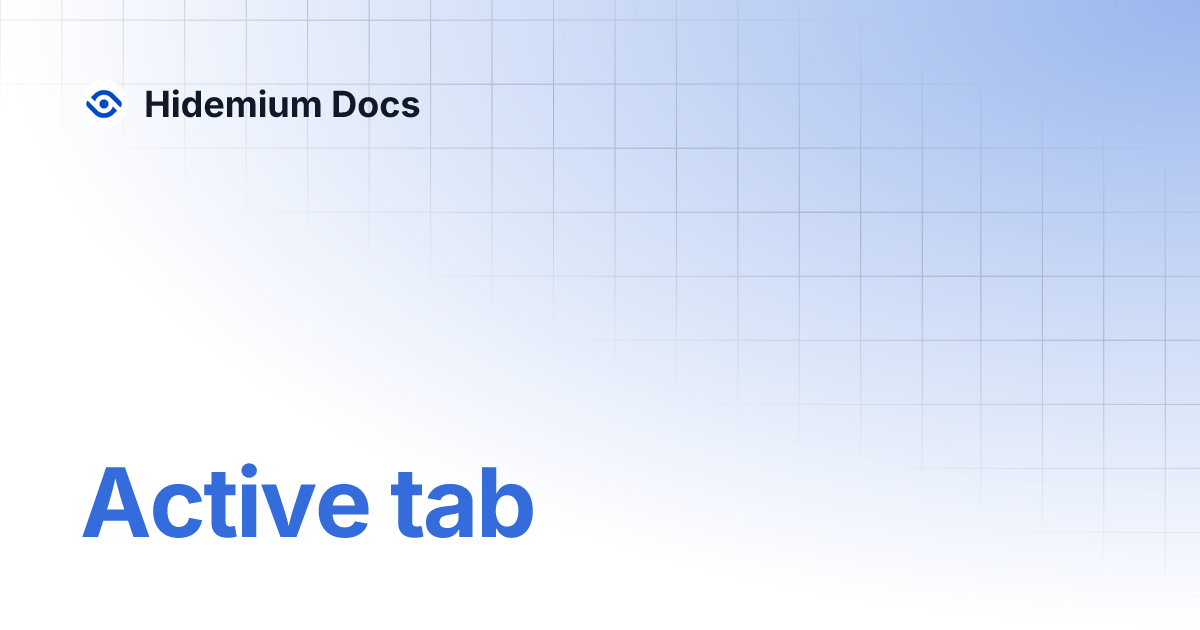 Active tab | Hidemium Docs