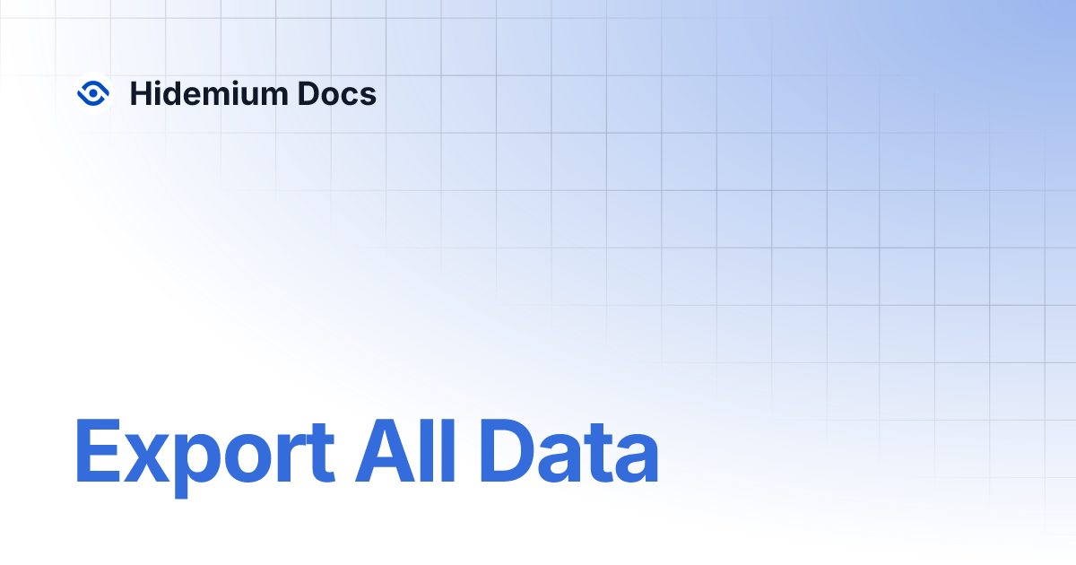 Export All Data | Hidemium Docs