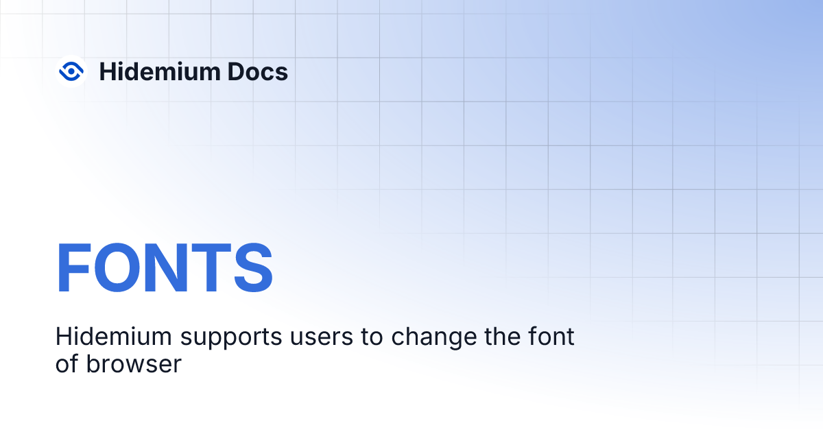 FONTS | Hidemium Docs