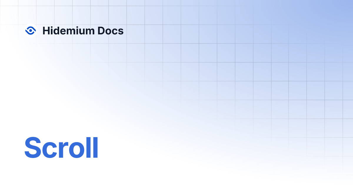 Scroll | Hidemium Docs