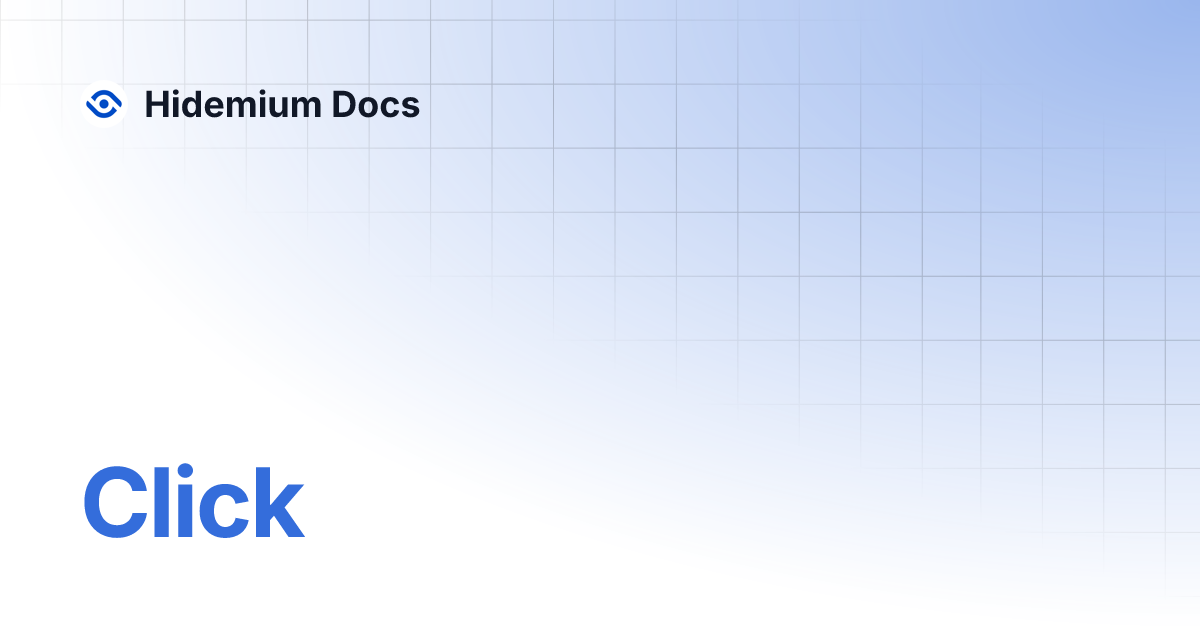 Click | Hidemium Docs