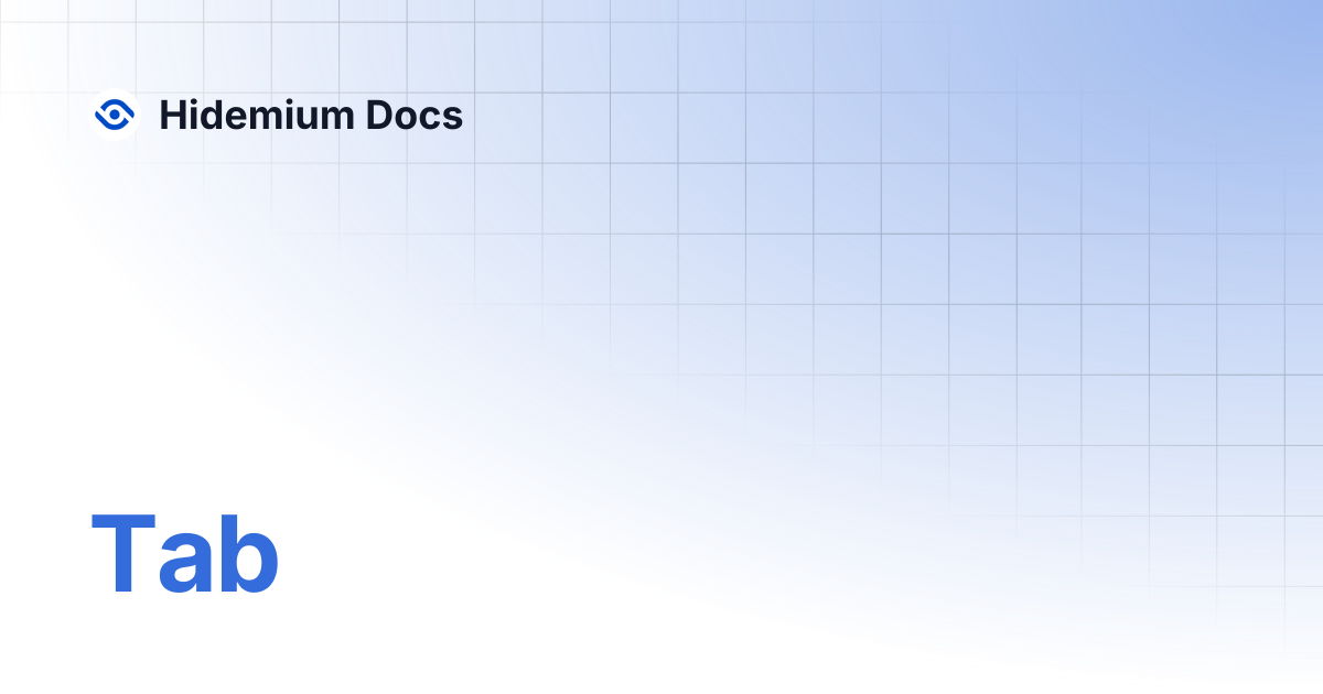 Tab | Hidemium Docs